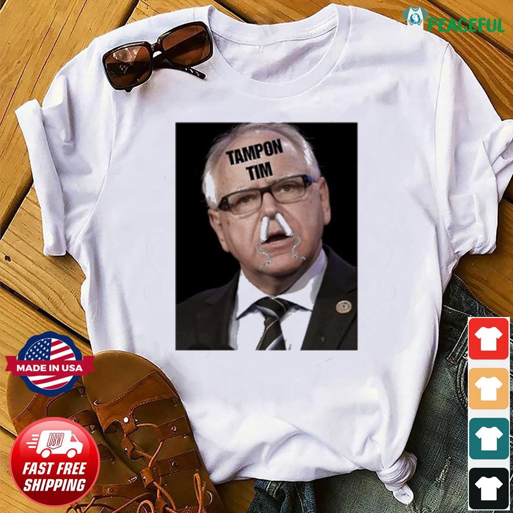 Tampon Tim Walz Dumb 2024 Shirt, hoodie, sweater, long sleeve and tank top Tampon Tim Walz Dumb 2024 Shirt, hoodie, sweater, long sleeve and tank top